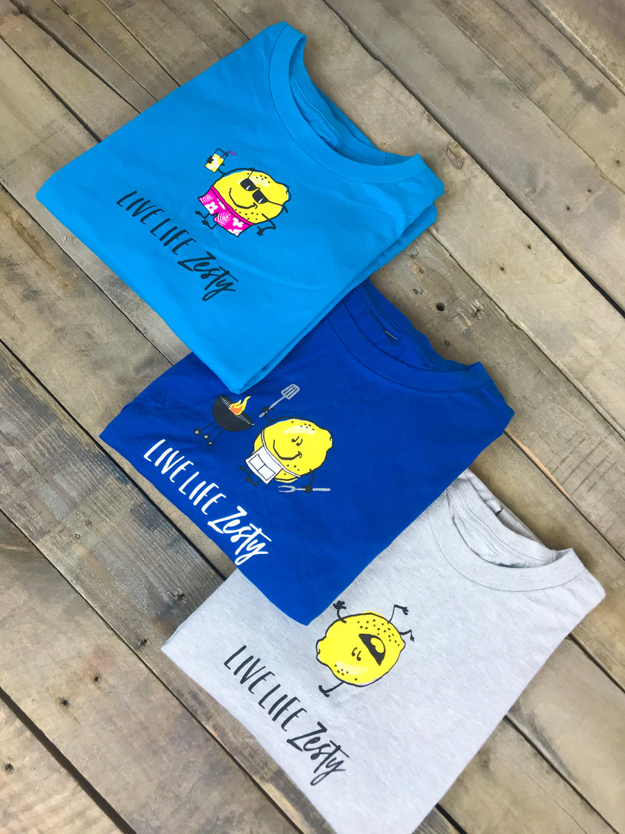 Live Life Zesty T Shirts